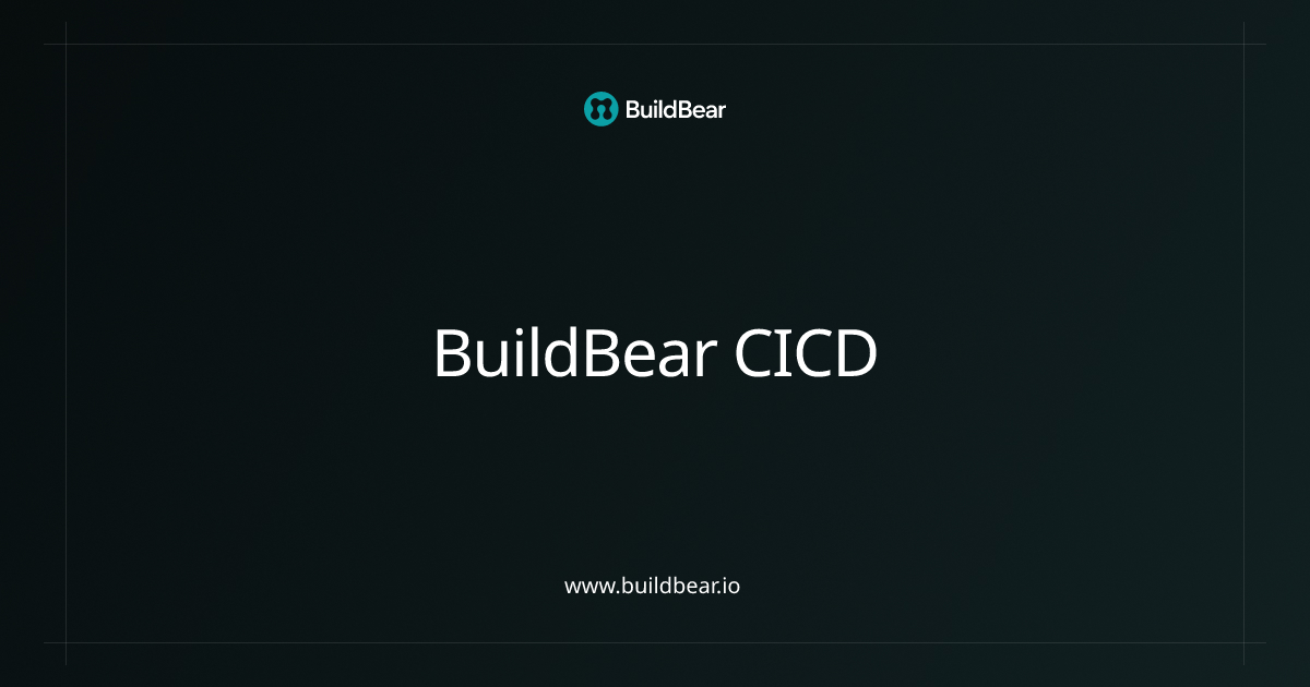 BuildBear CI/CD - Continuous Testing in a Realistic Environment