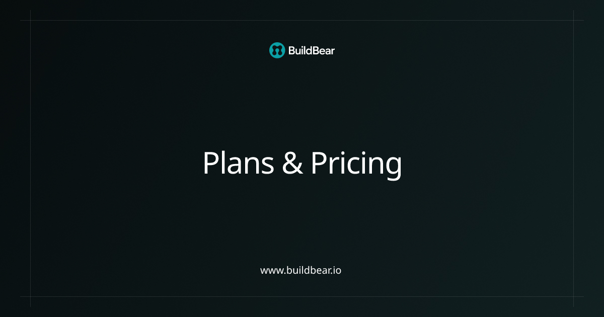 Docs - Plans & Pricing - BuildBear Labs